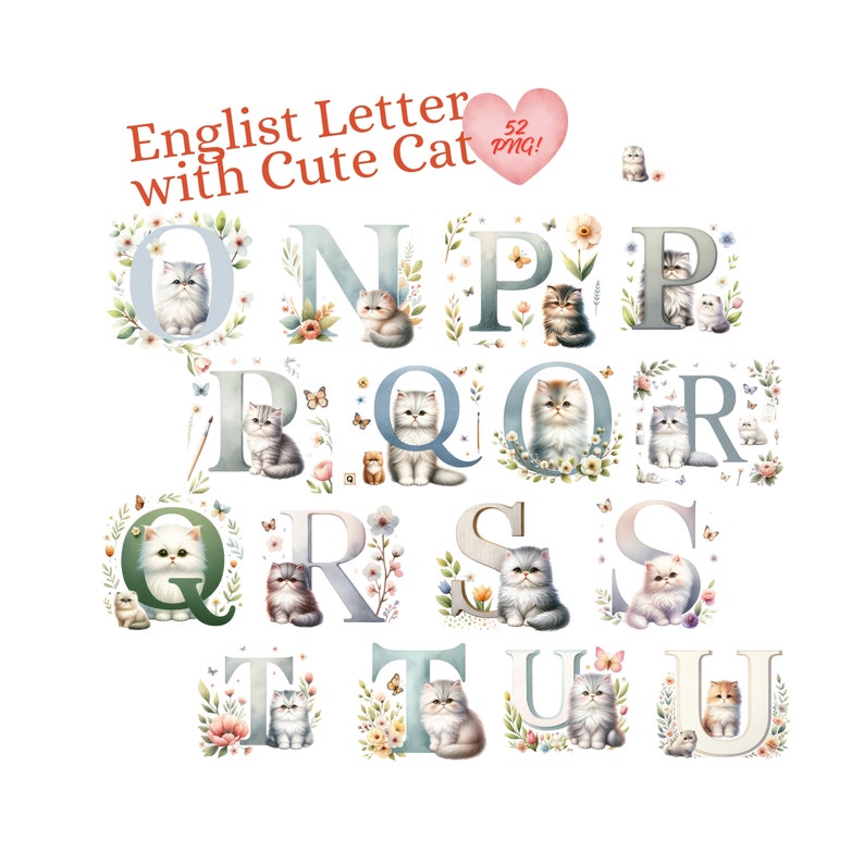 Alphabet Cat Clipart Set Adorable Kitten Letters PNG & JPG, Floral ...