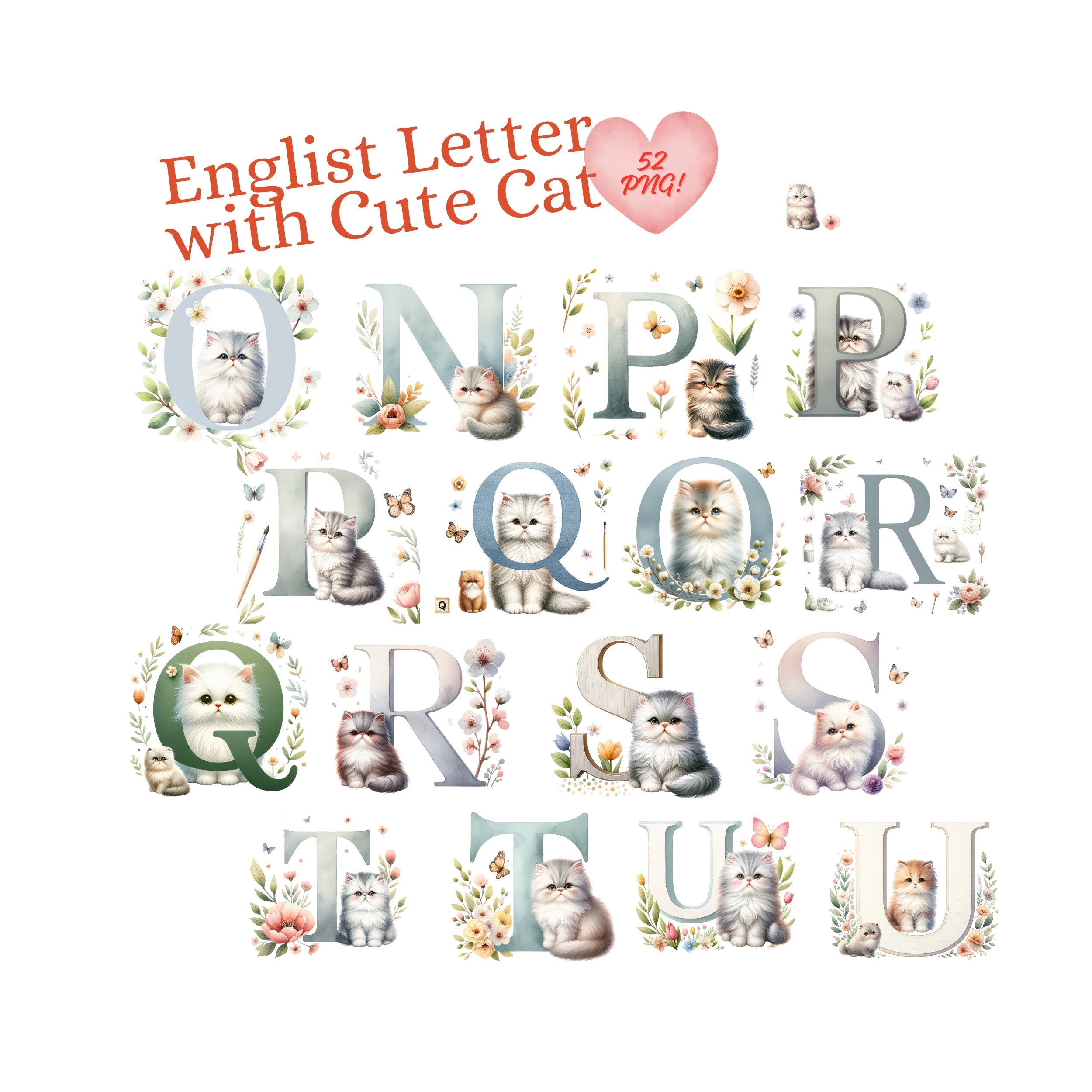 Alphabet Cat Clipart Set Adorable Kitten Letters PNG & JPG, Floral ...