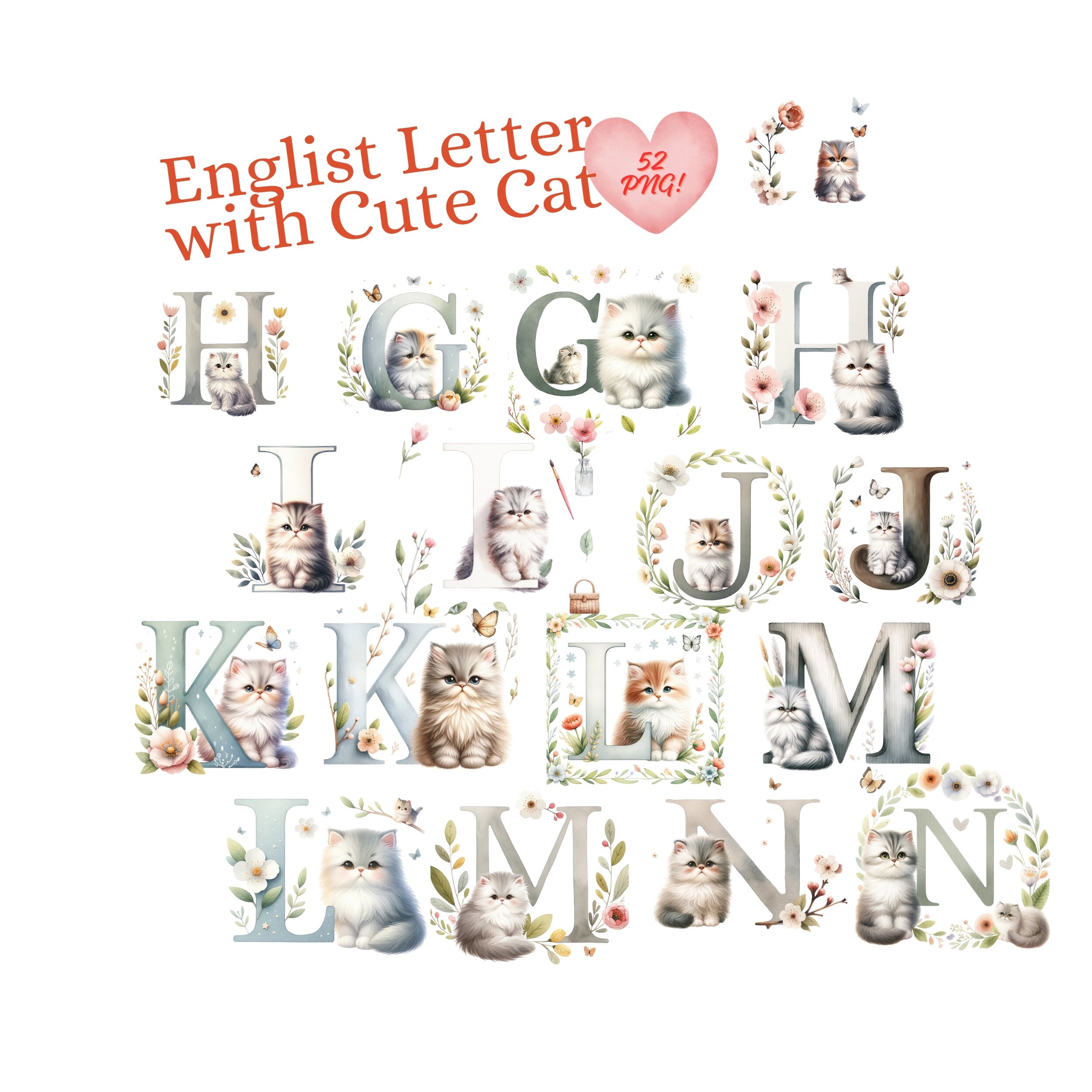 Alphabet Cat Clipart Set - Adorable Kitten Letters PNG & JPG, Floral ...
