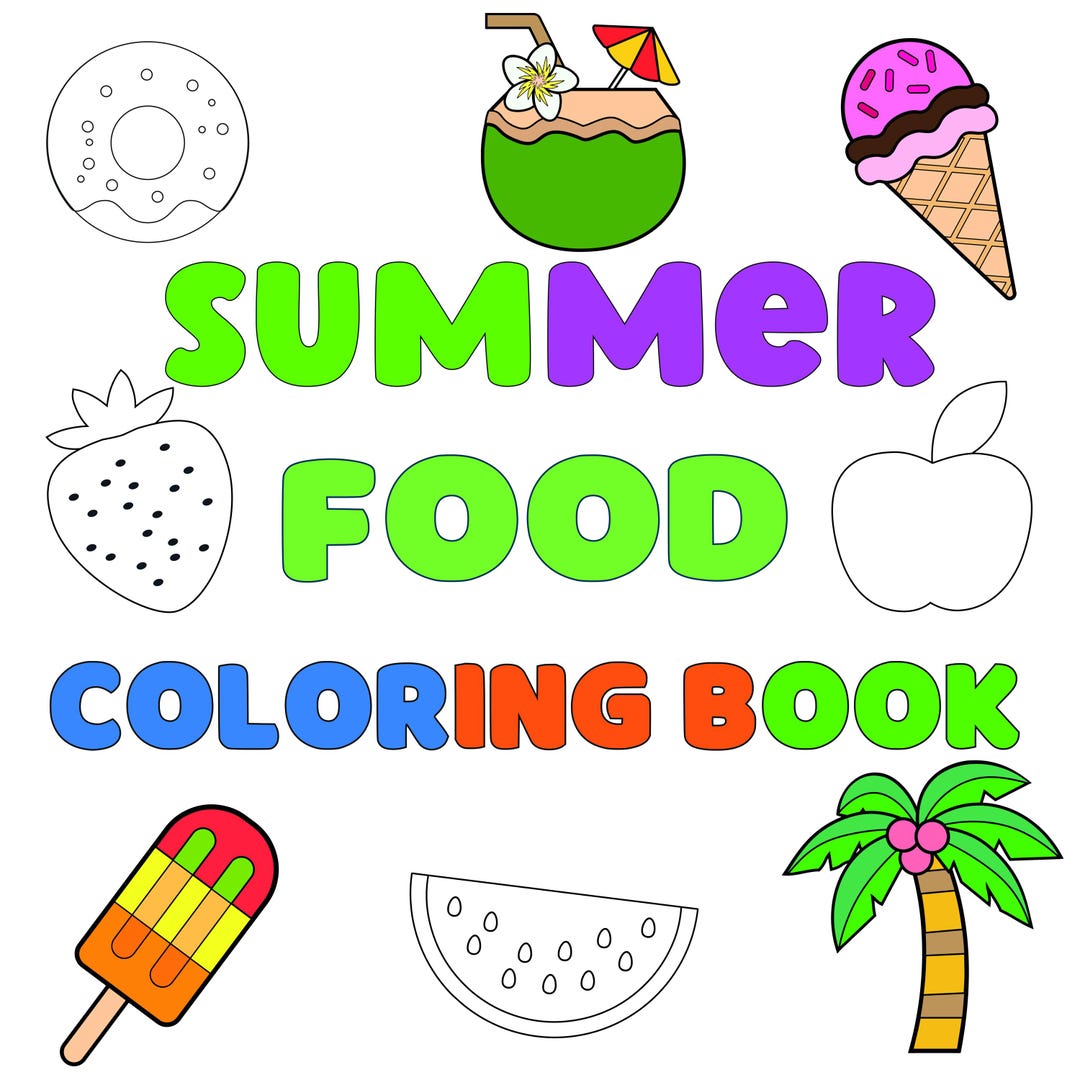 Summer Food Coloring Book for Kids, Fun & Vibrant Digital PDF With ...