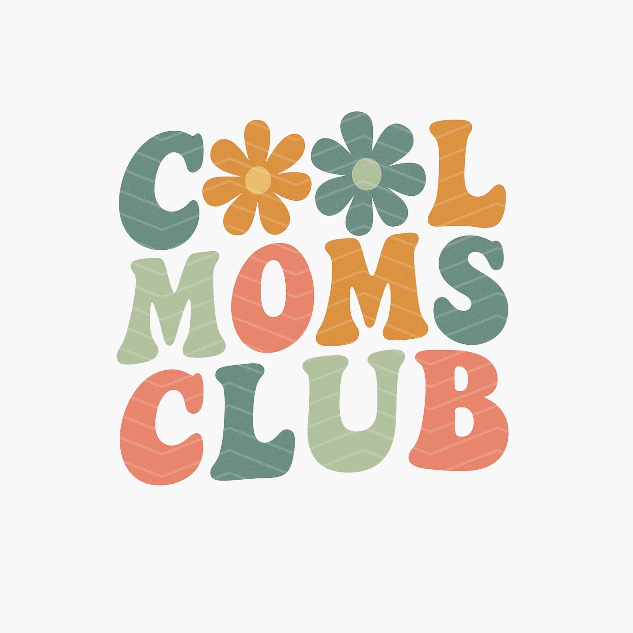 Cool Moms Club PNG, Retro Flower Design (digital Download) - Etsy