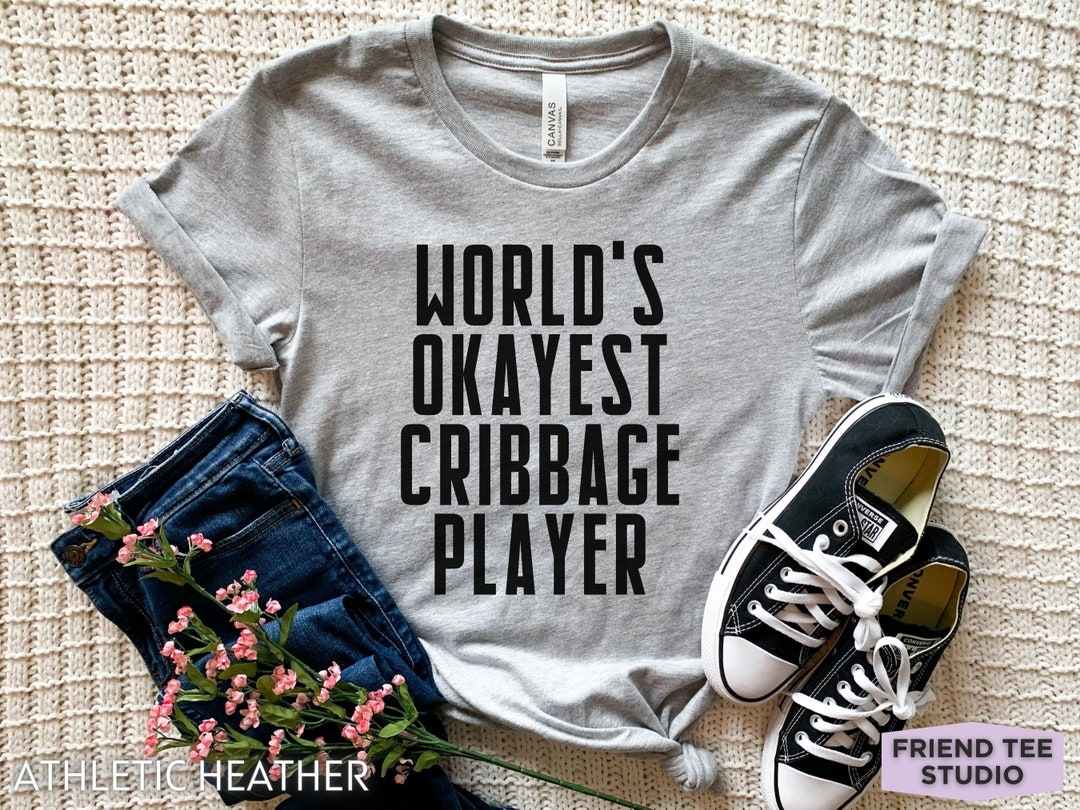 Cribbage Shirt, Cribbage Gifts, Funny Cribbage Tshirt, Cribbage Player ...
