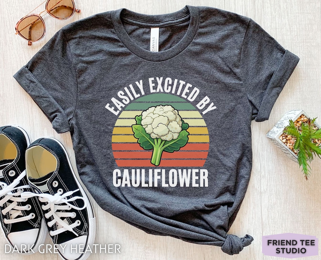 Cauliflower Shirt, Funny Cauliflower Tshirt, Cauliflower Gifts, Girls ...