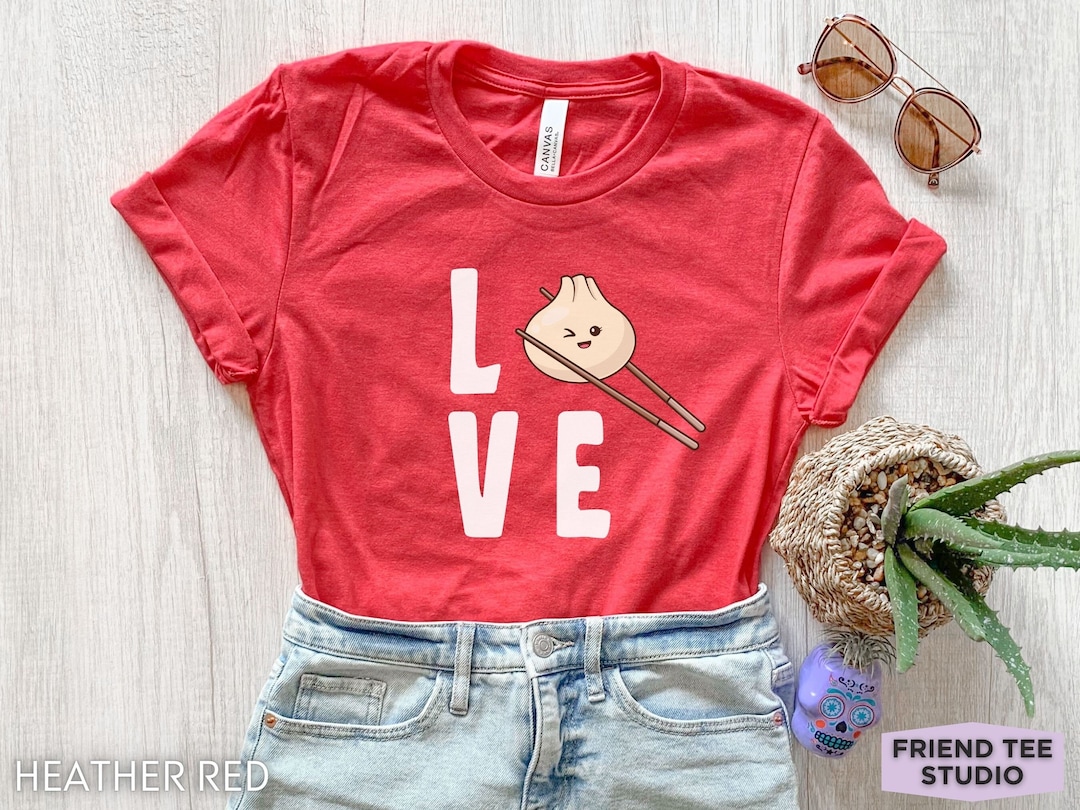 Dumpling Shirt, Funny Dumpling Tshirt, Dumpling Gifts, Girls Dumpling ...