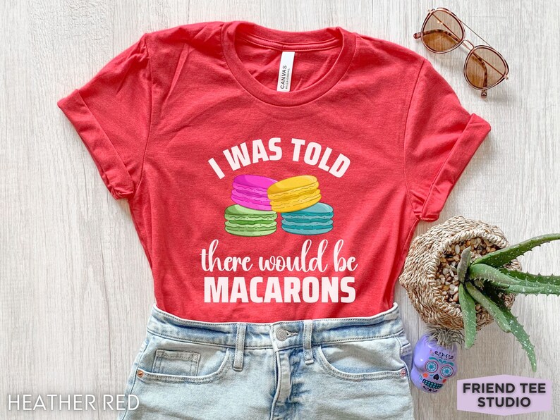 Macaron Shirt, Funny Macaron Tshirt, Macaron Gifts, Girls Macaron Tee ...