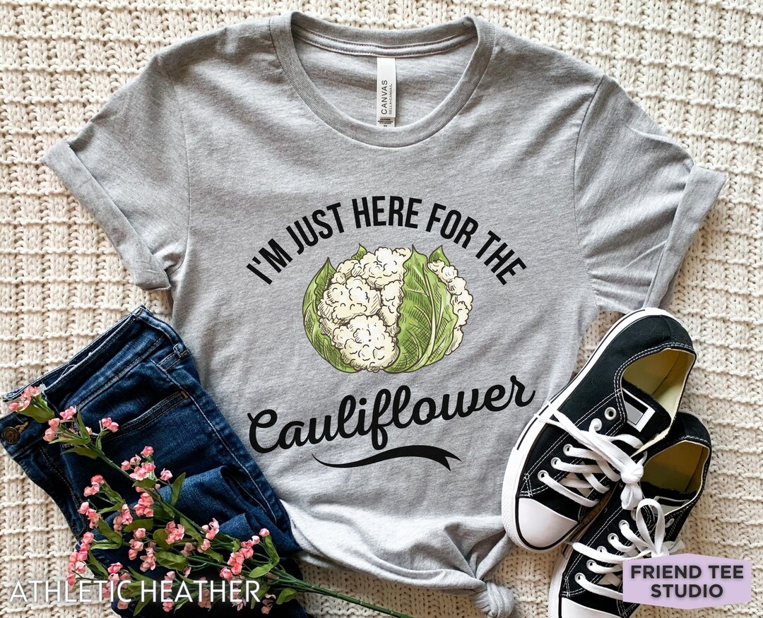 Cauliflower Shirt, Funny Cauliflower Tshirt, Cauliflower Gifts, Girls ...