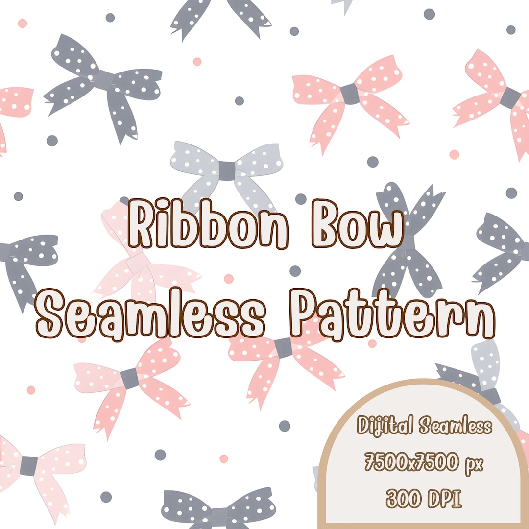 Coquette Ribbon Seamless Pattern, Cute Preppy Ribbon Bow,printable ...