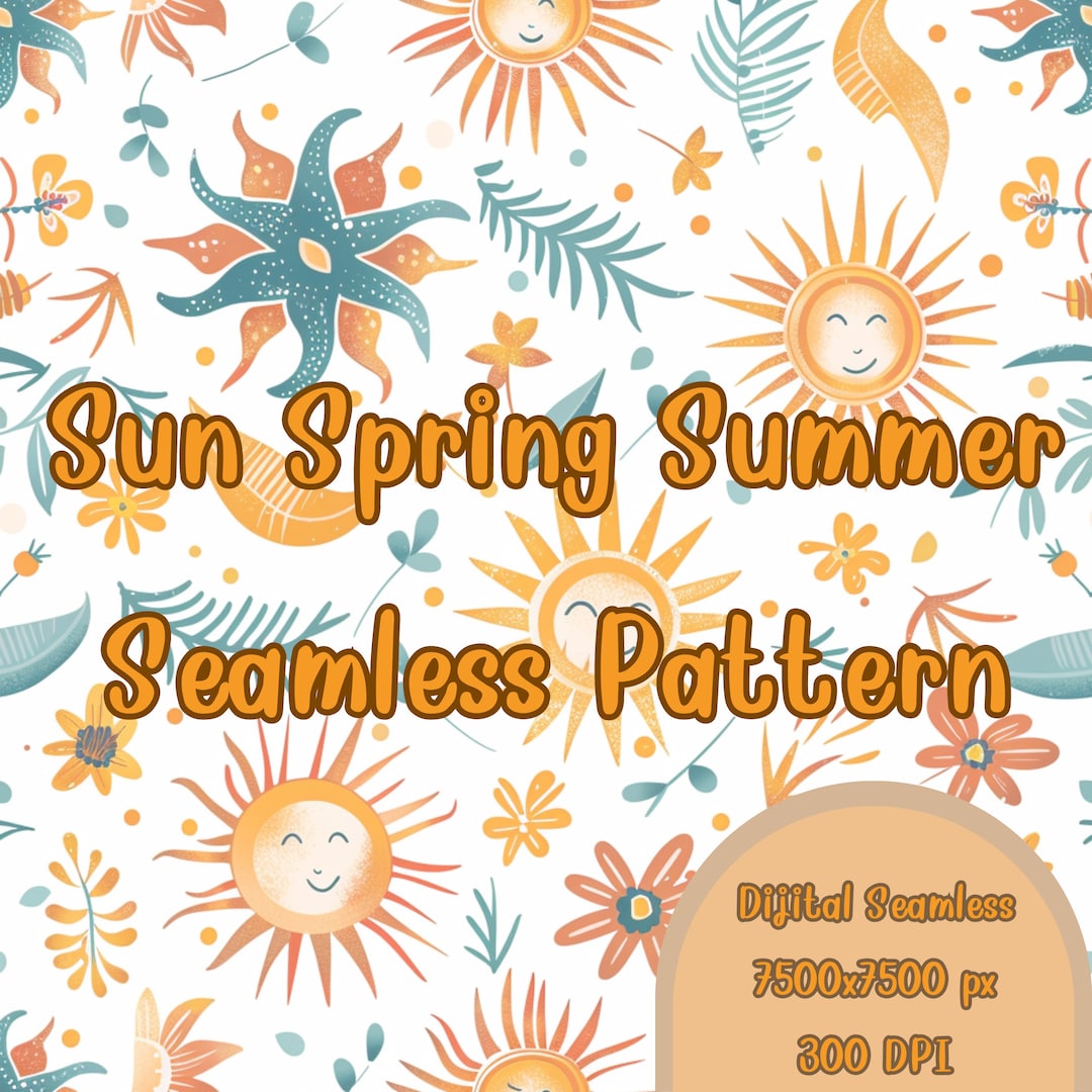 Sun Spring Summer, Boho Seamless, Pattern Repeating, Magical, 300 DPI ...