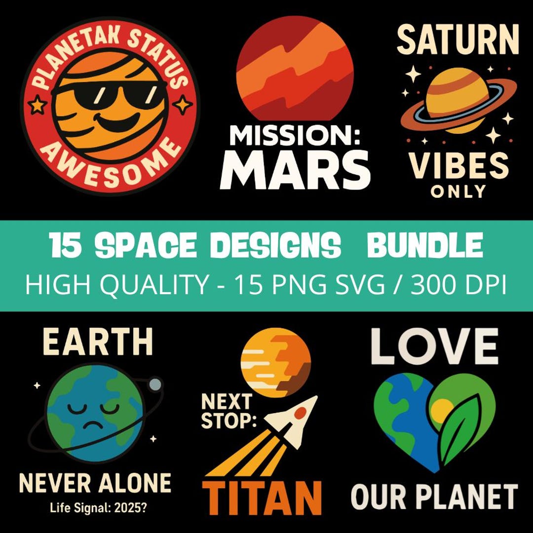 15 Space PNG SVG Bundle: Planets, Astronauts, Cosmic Designs (digital ...