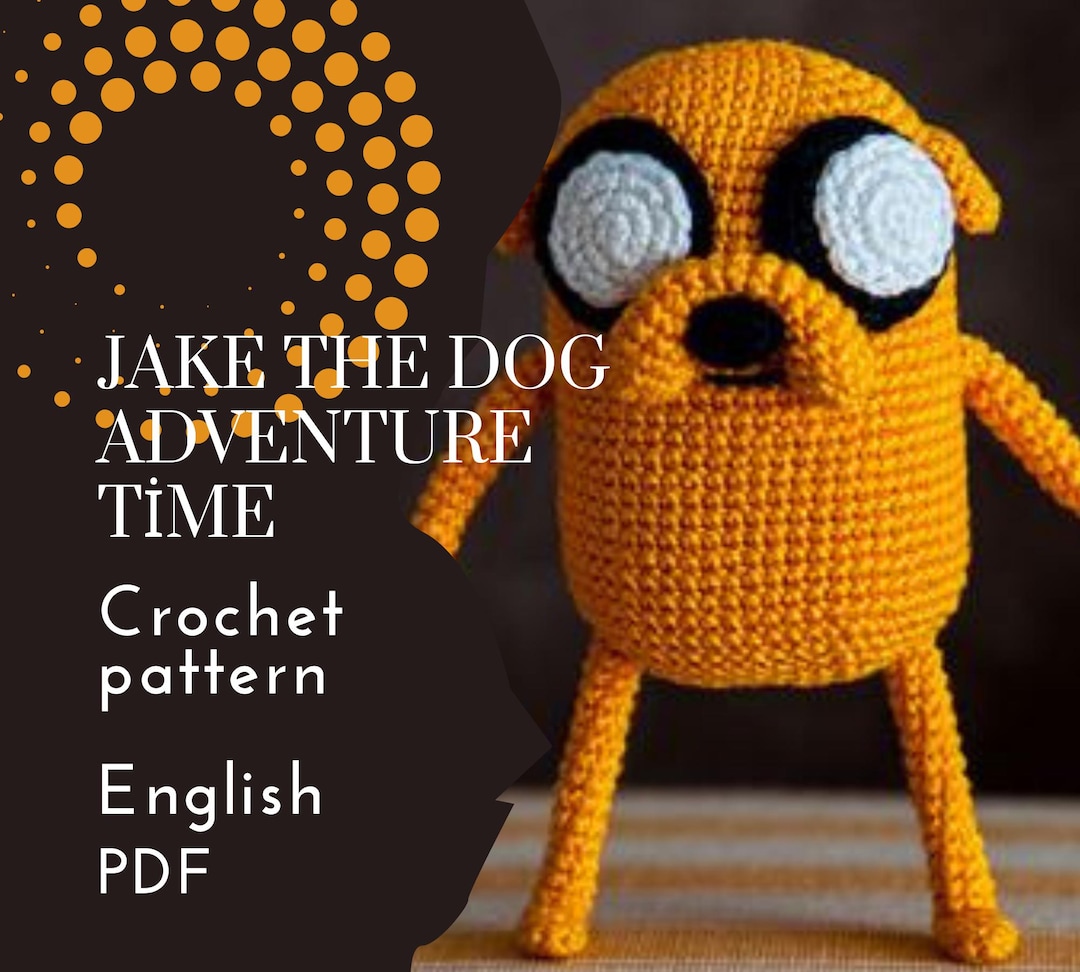 Adventure Time Jake the Dog Crochet Pattern Pdf Amigurumi Easter Plush ...
