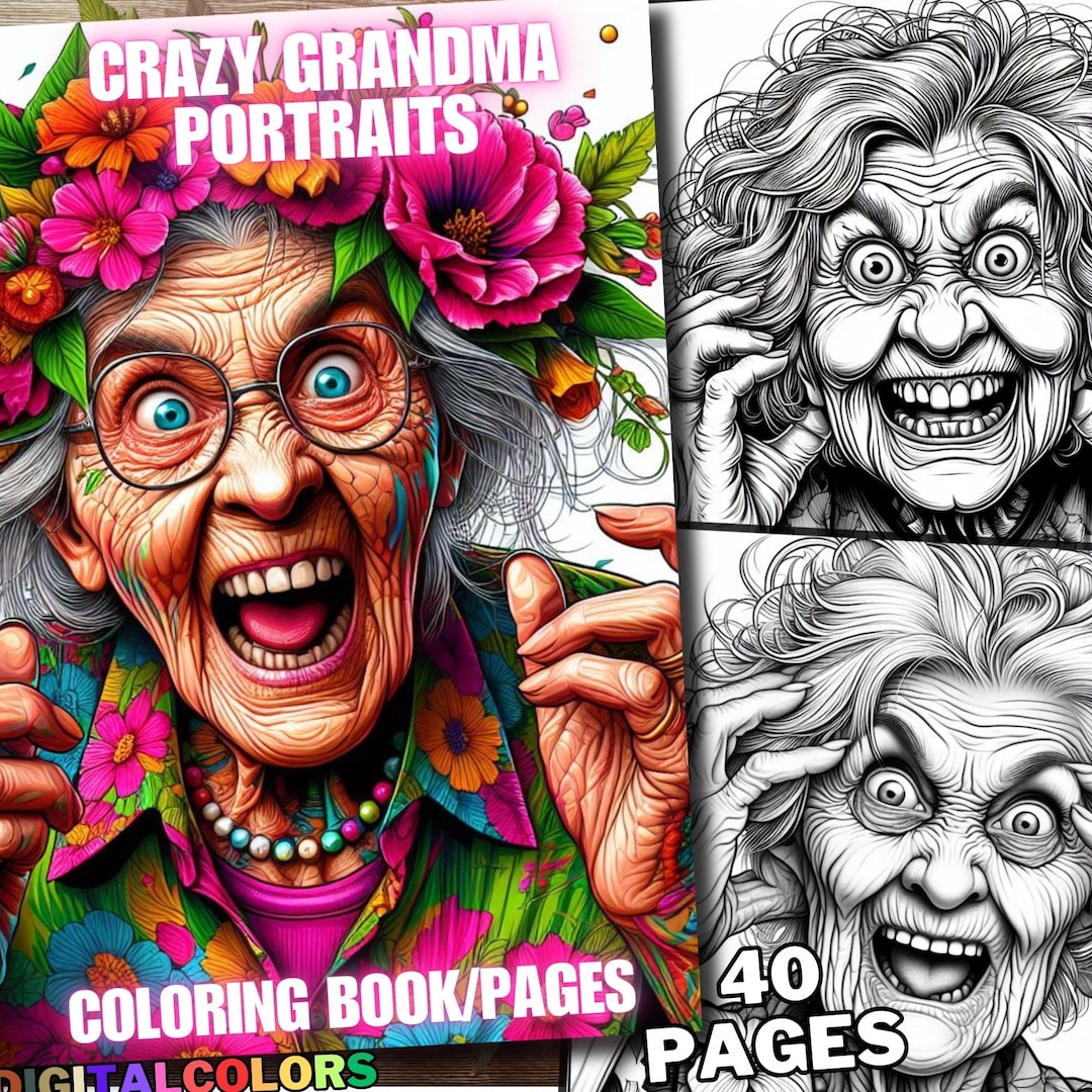 40 Crazy Grandma Portrait Coloring Pages, Printable Fun Pages ...