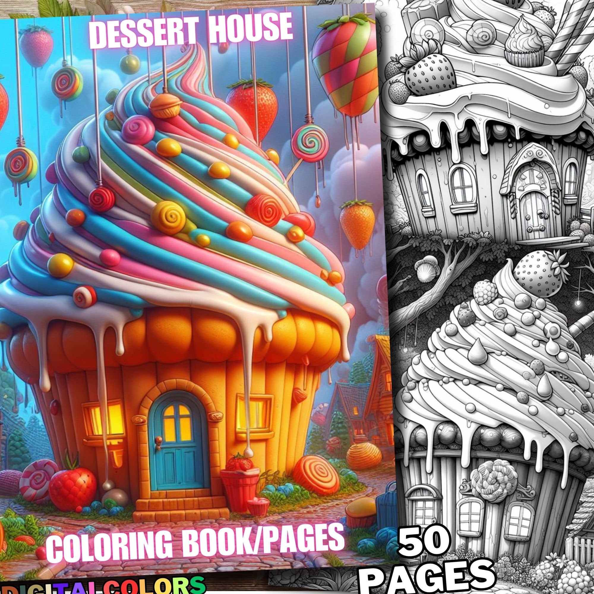 50 Dessert House Coloring Book, Fantasy Cupcake Ice Cream Cake Coloring ...