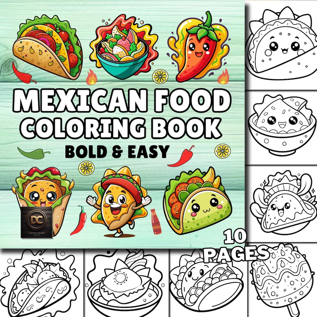 10 Mexican Food Bold and Easy Coloring Pages, Bold and Easy Coloring ...