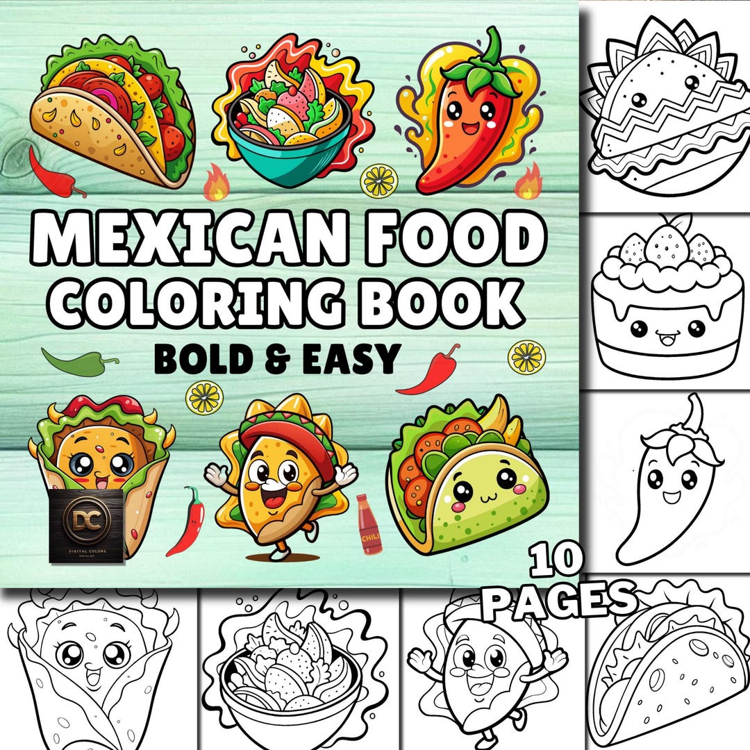 10 Bold and Easy Coloring Pages, Mexican Food Coloring Book, Mexican ...