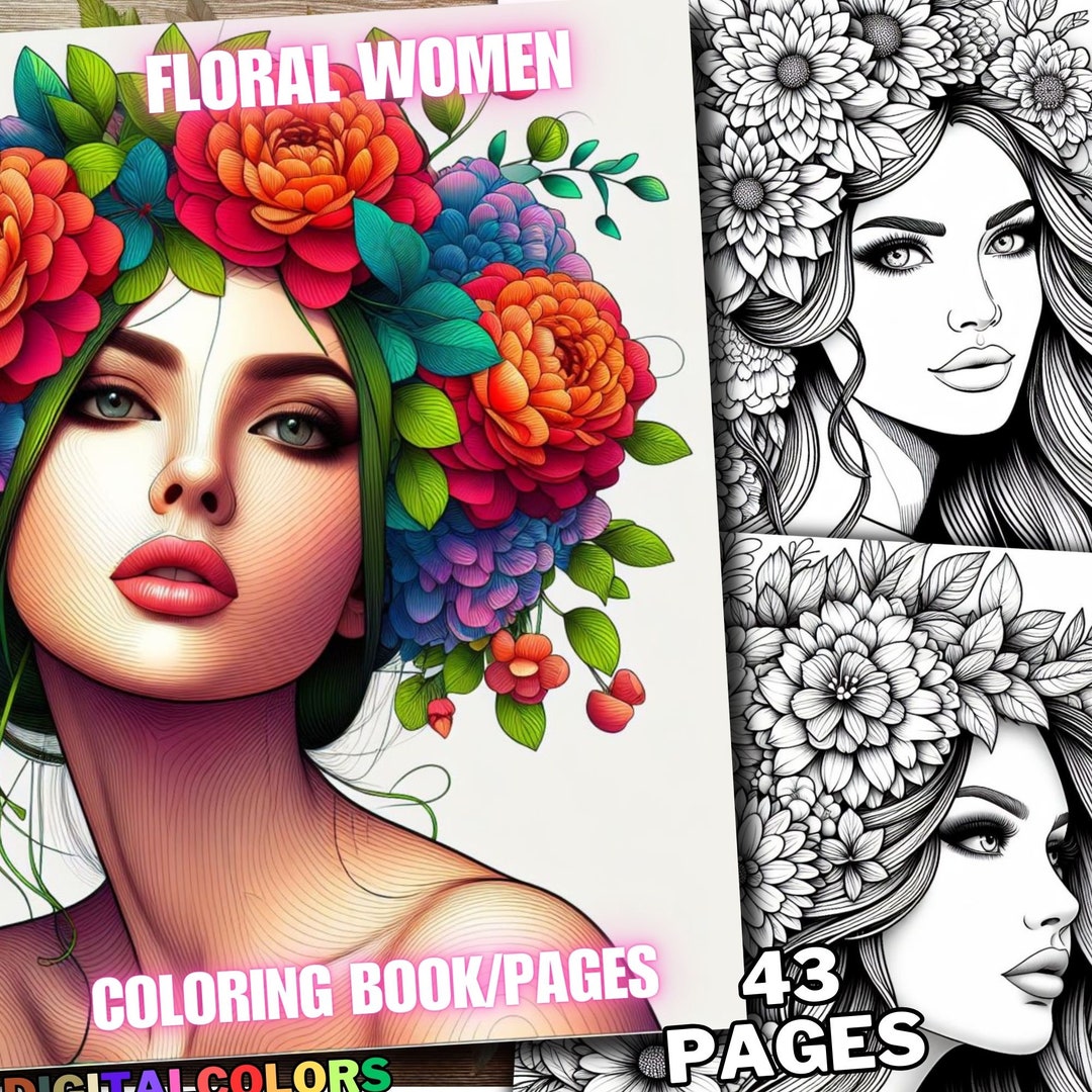 43 Floral Beauties Coloring Pages, Flower Women Coloring Book ...