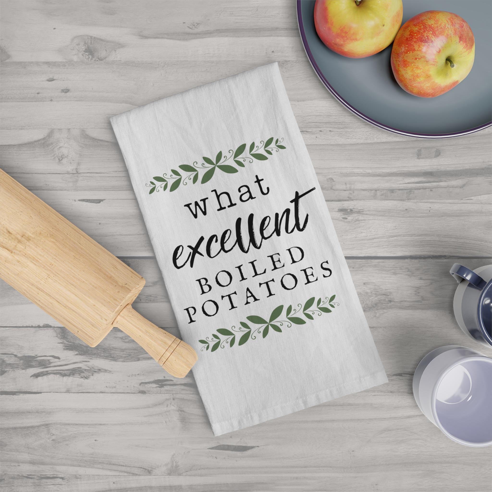 Jane Austen Kitchen Towel - Flour Sack Towel “what Excellent Boiled ...