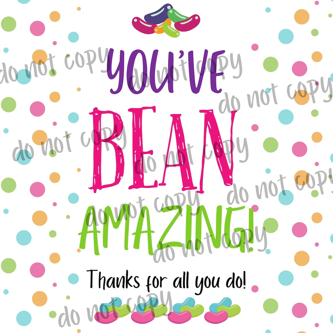 You've BEAN Amazing, Jelly Bean Tag Digital File - Etsy