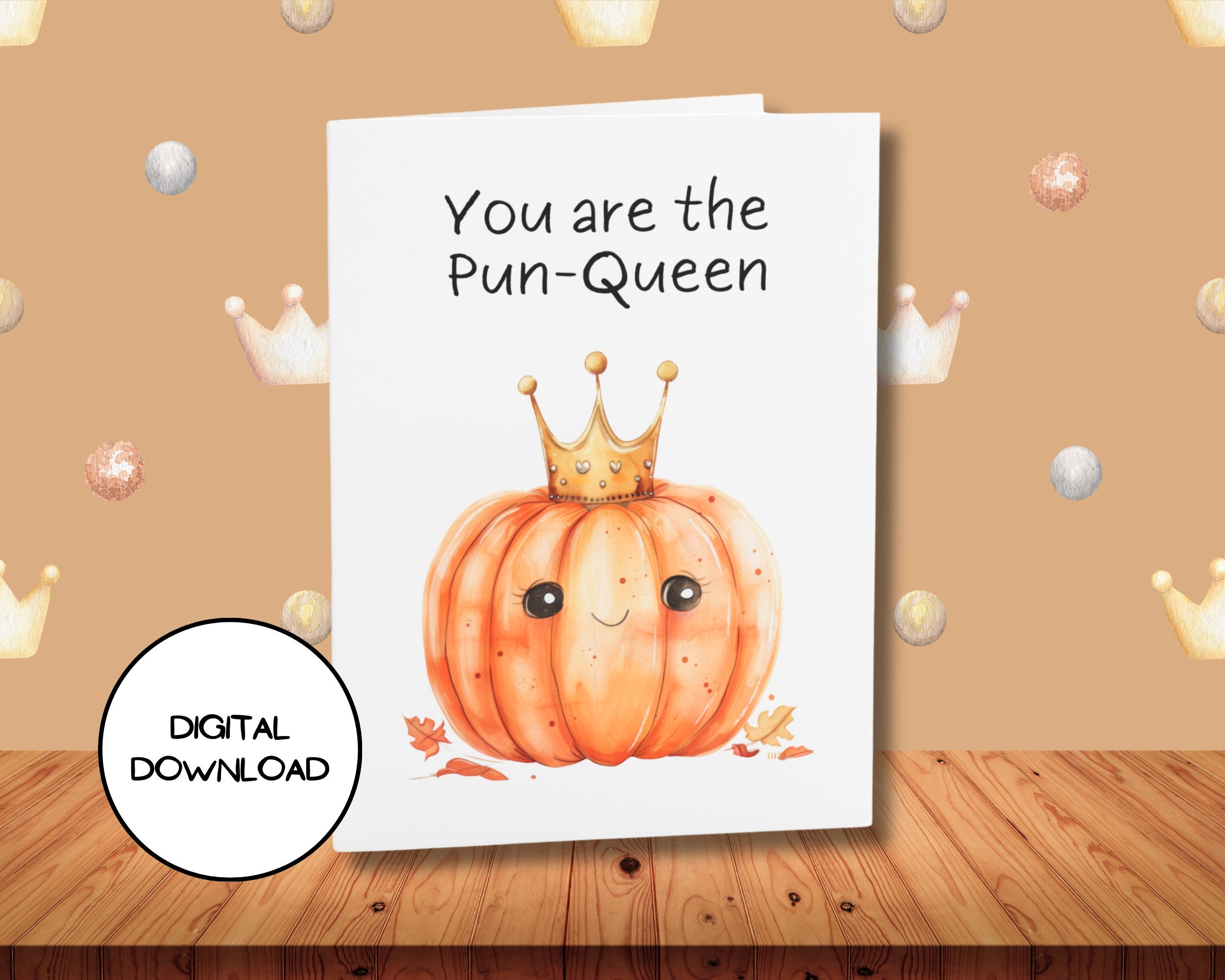 Printable Cute Pun Queen With Crown Greeting Card L Downloadable ...