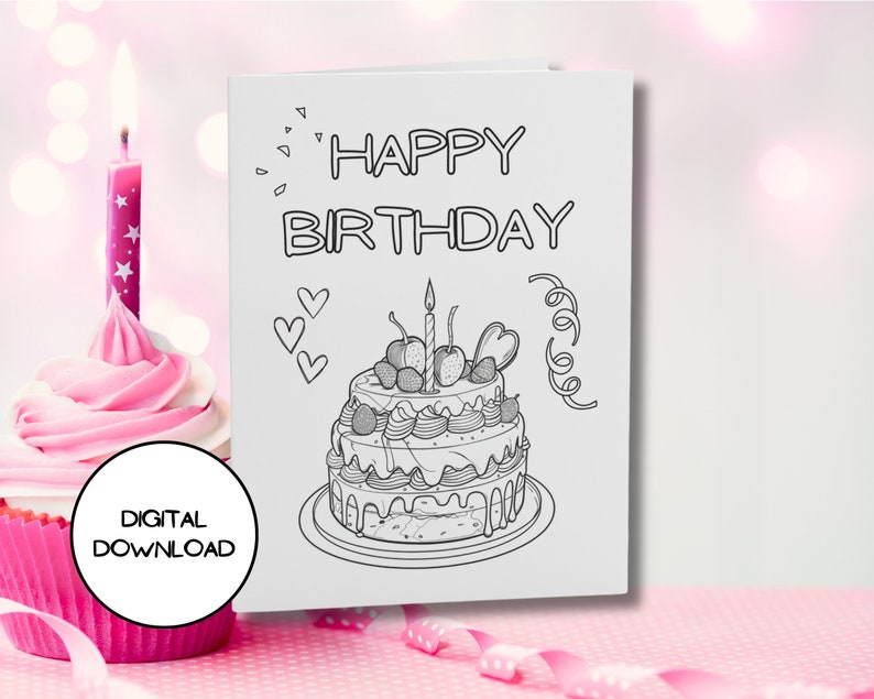 Printable Happy Birthday Cake Card L Kids Coloring Greeting Card L ...
