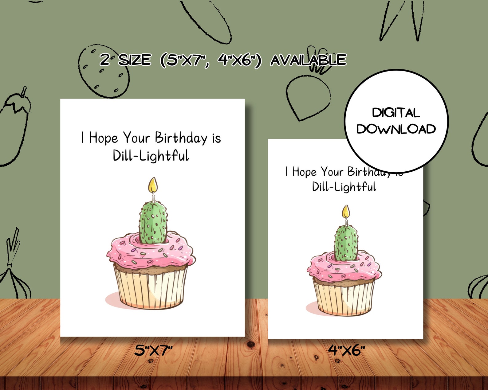 Printable Funny Dill Lightful Cake Birthday Card L Digital Fun Pickle ...