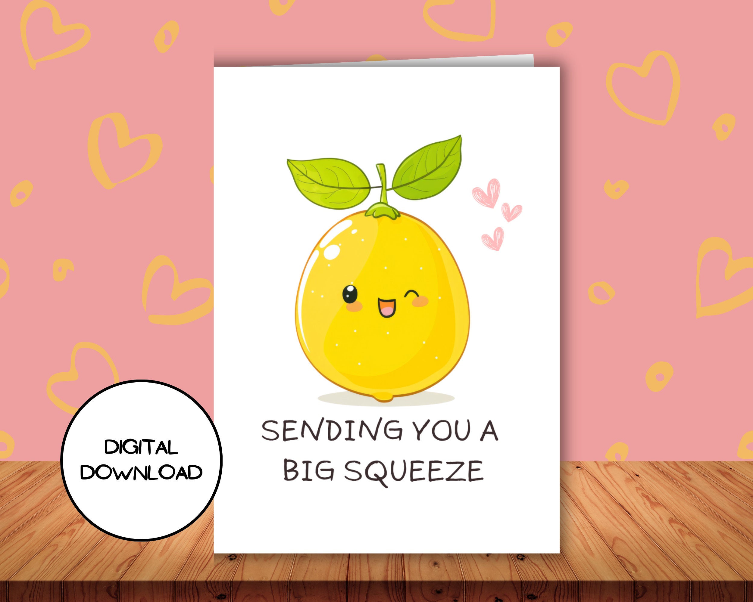 Cute Yellow Lemon Digital Greeting Card L Sending You a Big Squeeze L ...