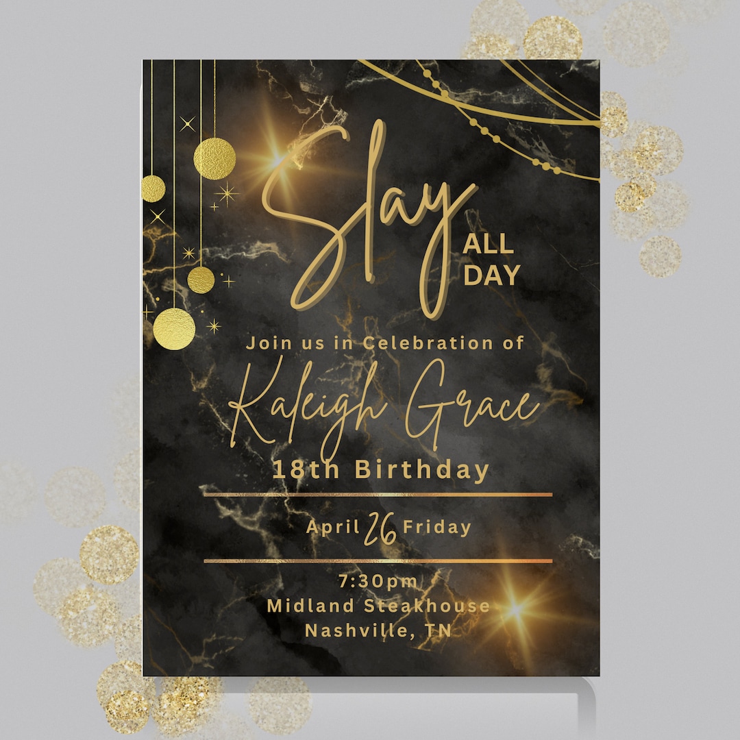 Slay All Day Birthday Invitation for Teenage Girl With Black and Gold ...