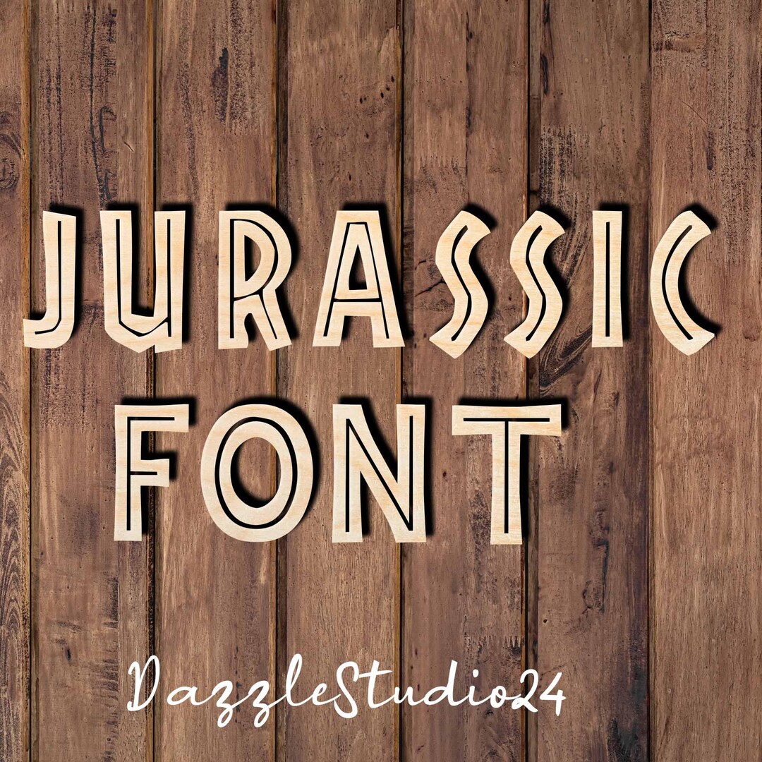 Jurassic Dinosaur Font 006DS Wood Cutout-prehistoric Letters for Kids ...