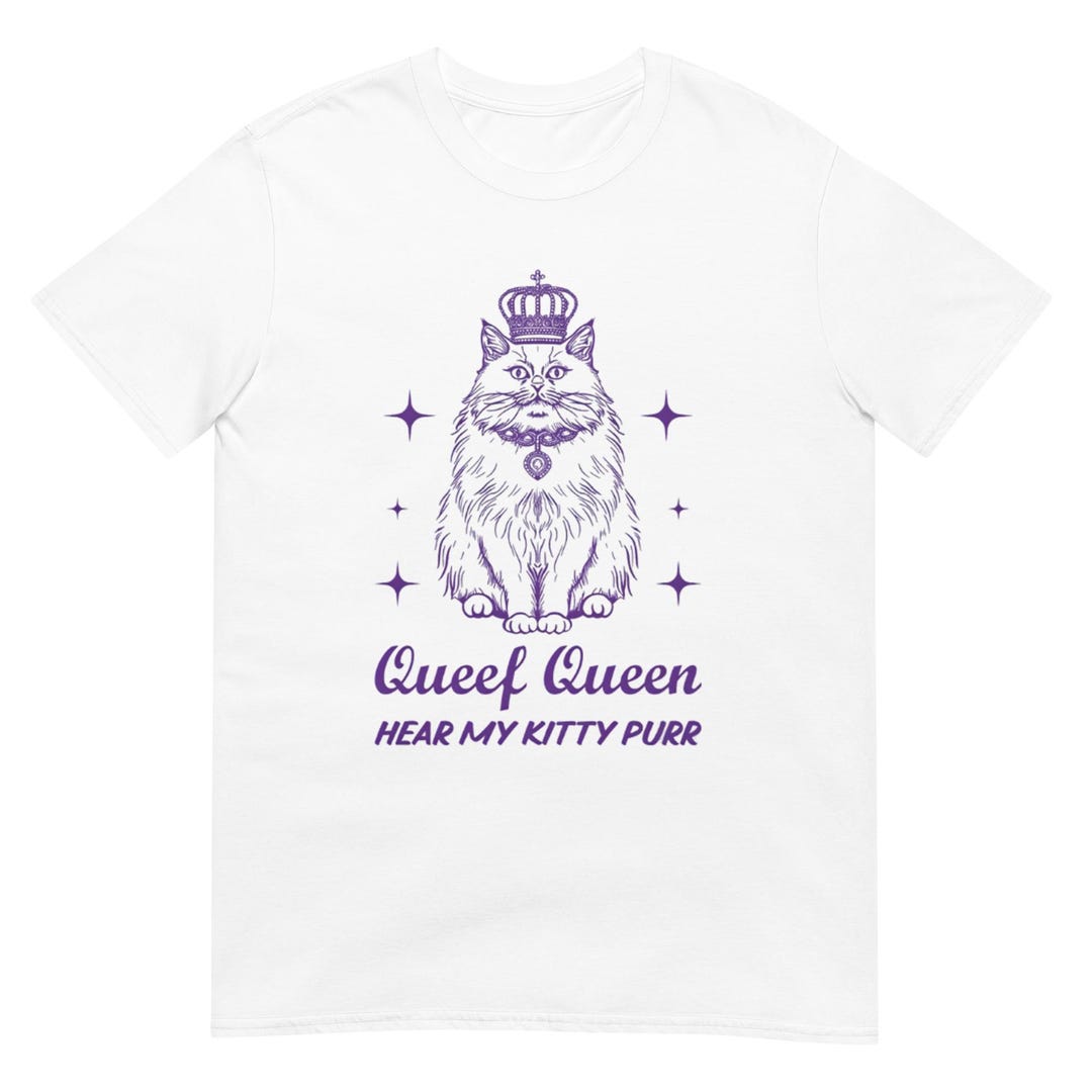Queef Queen Fat Cat Graphic Tee, Humorous Cat Lover Shirt - Etsy