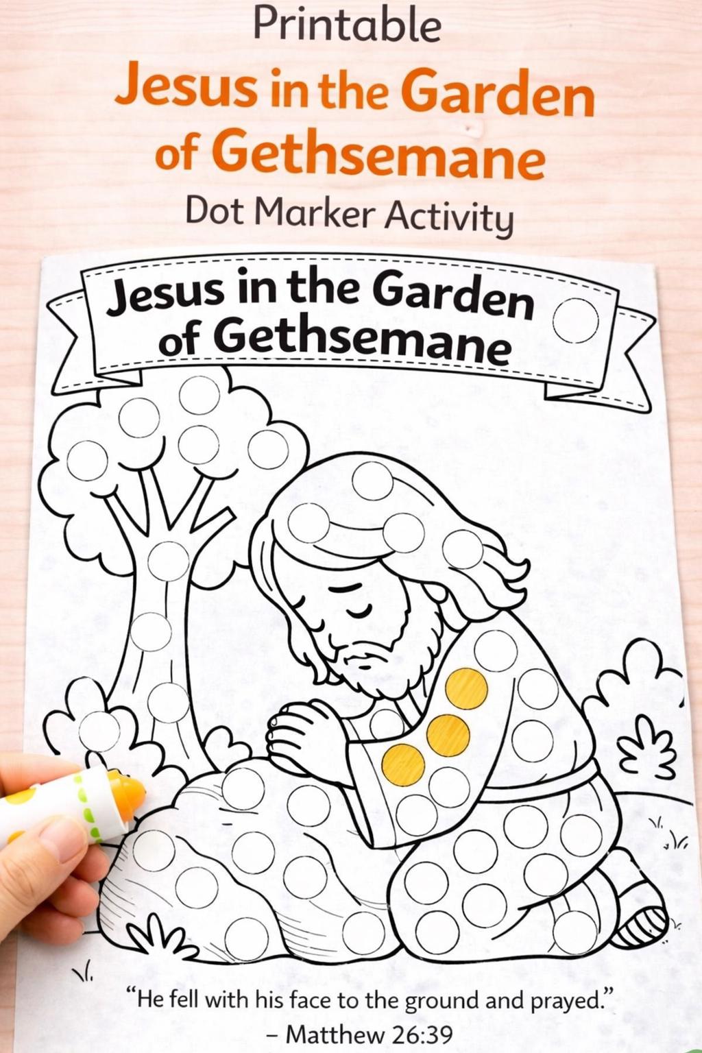 Jesus in the Garden of Gethsemane Dot Printable | Bible Activity for ...