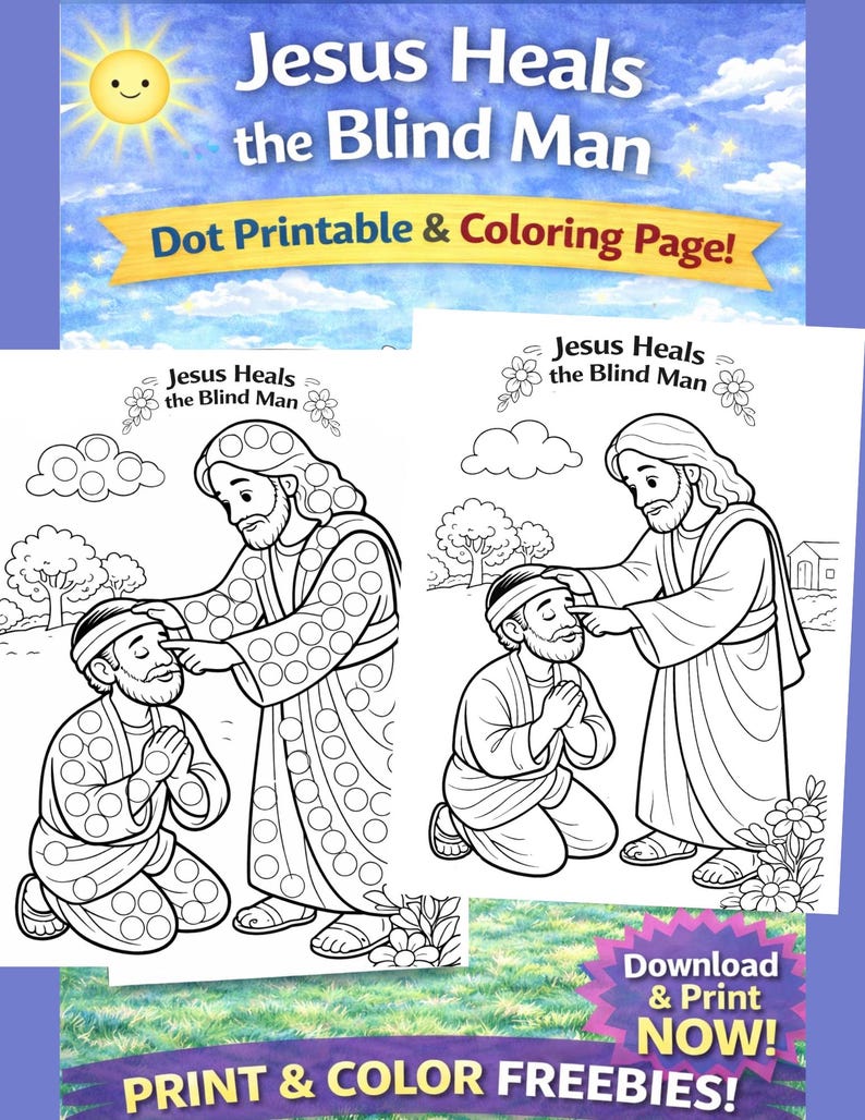 Jesus Heals Blind Man Dot Printable and Coloring Page | Sunday School ...