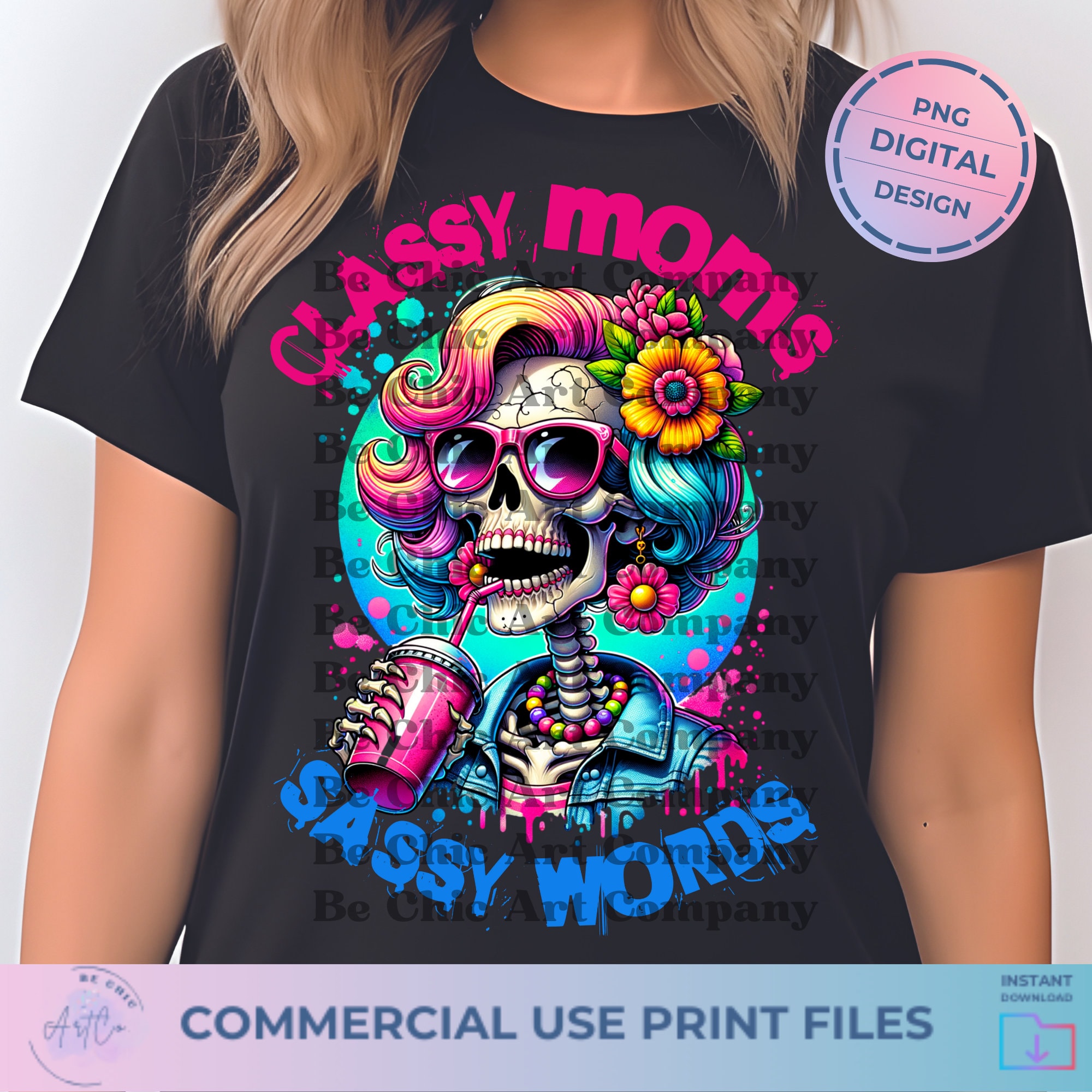 Classy Moms Sassy Words PNG, Funny Skeleton Sarcastic Mama Sublimation ...