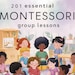 Primary/early Childhood Montessori Group Lesson Ideas - Includes FREE ...