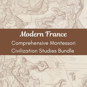 Montessori/homeschool Modern History: France Civilization Resources ...