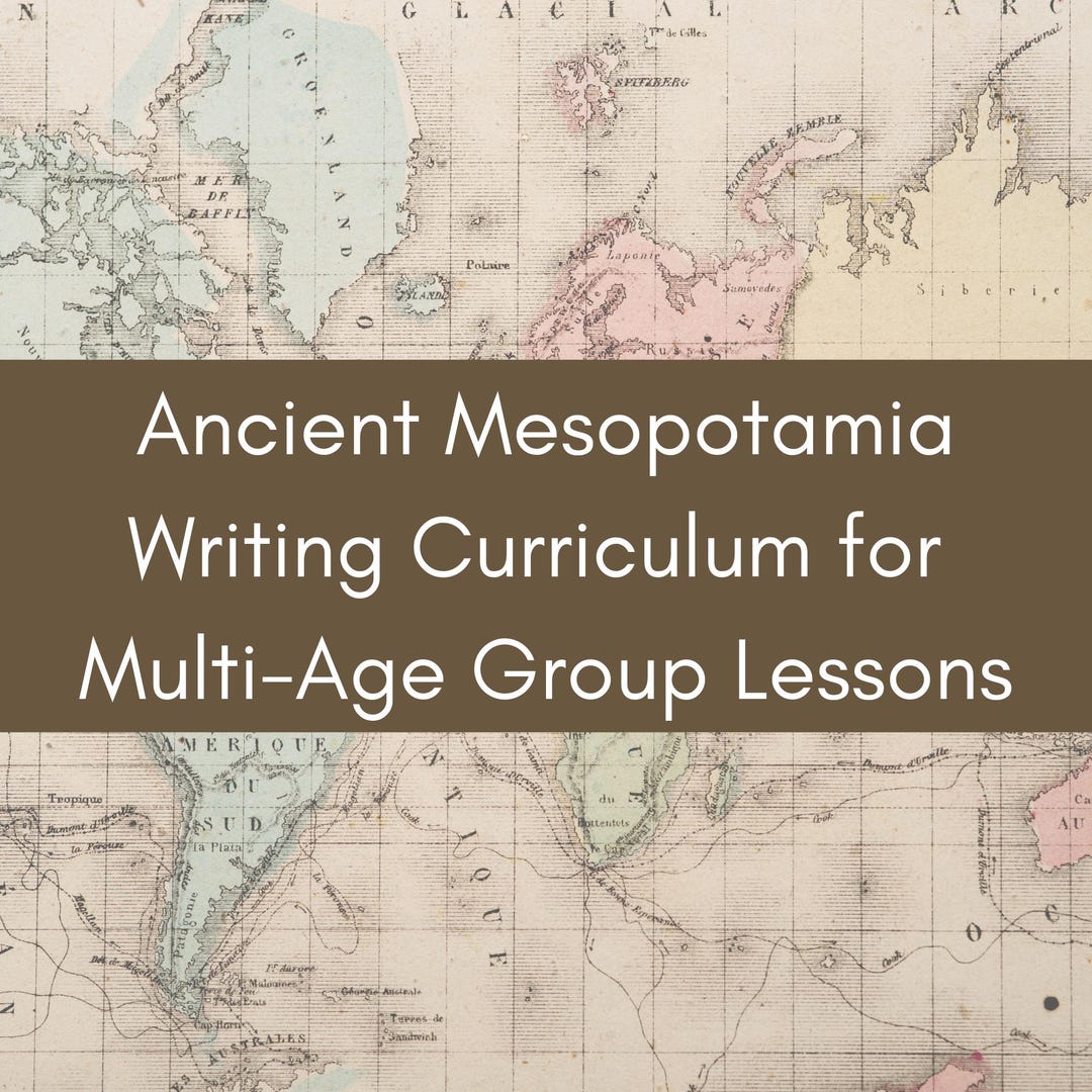 Ancient Mesopotamia Supplemental Writing Curriculum, Montessori Upper ...