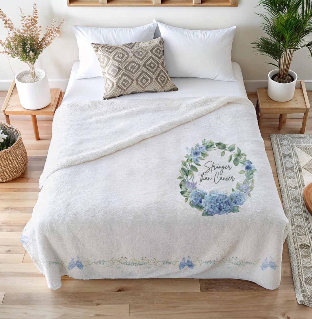 Chemo Blanket Stronger Than Cancer Patient Gift Cancer Blanket Chemo ...