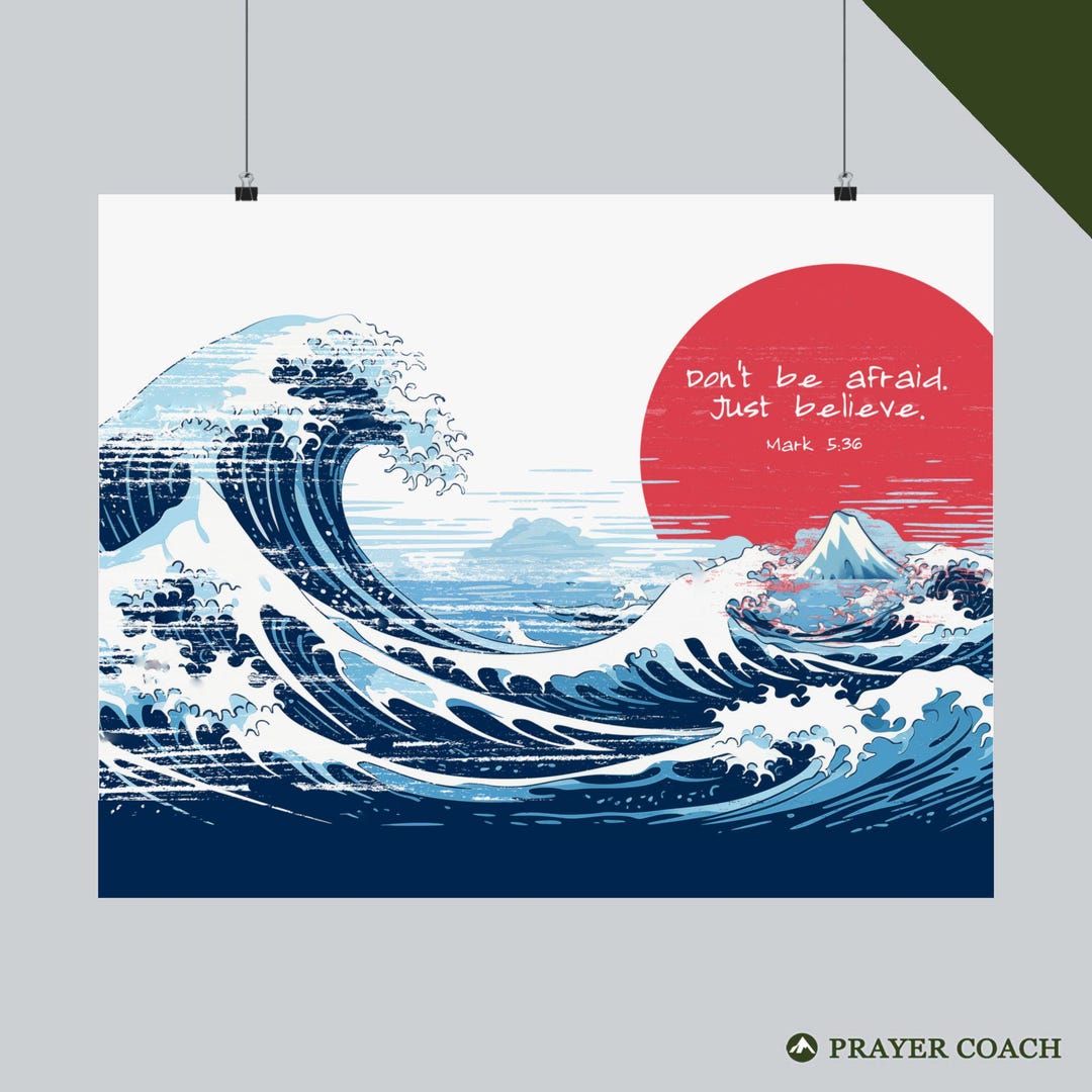 Modern Wave Bible Verse Poster, Dont Be Afraid Just Believe Mark 5:36 ...