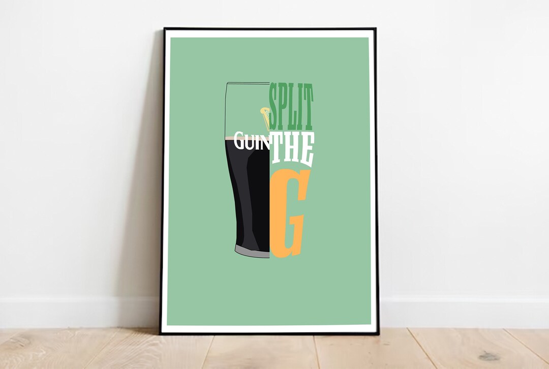 Split the G Guinness Print Wall Art Wall Decor Guinness Print Pint ...