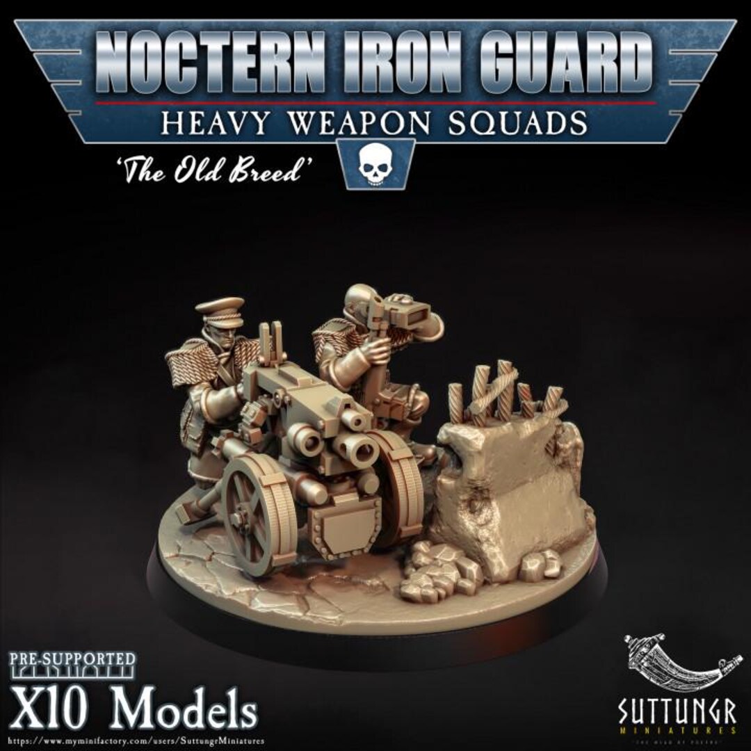 Noctern Iron Guard - Heavy Weapons Squad V2 - Suttungr Miniatures ...