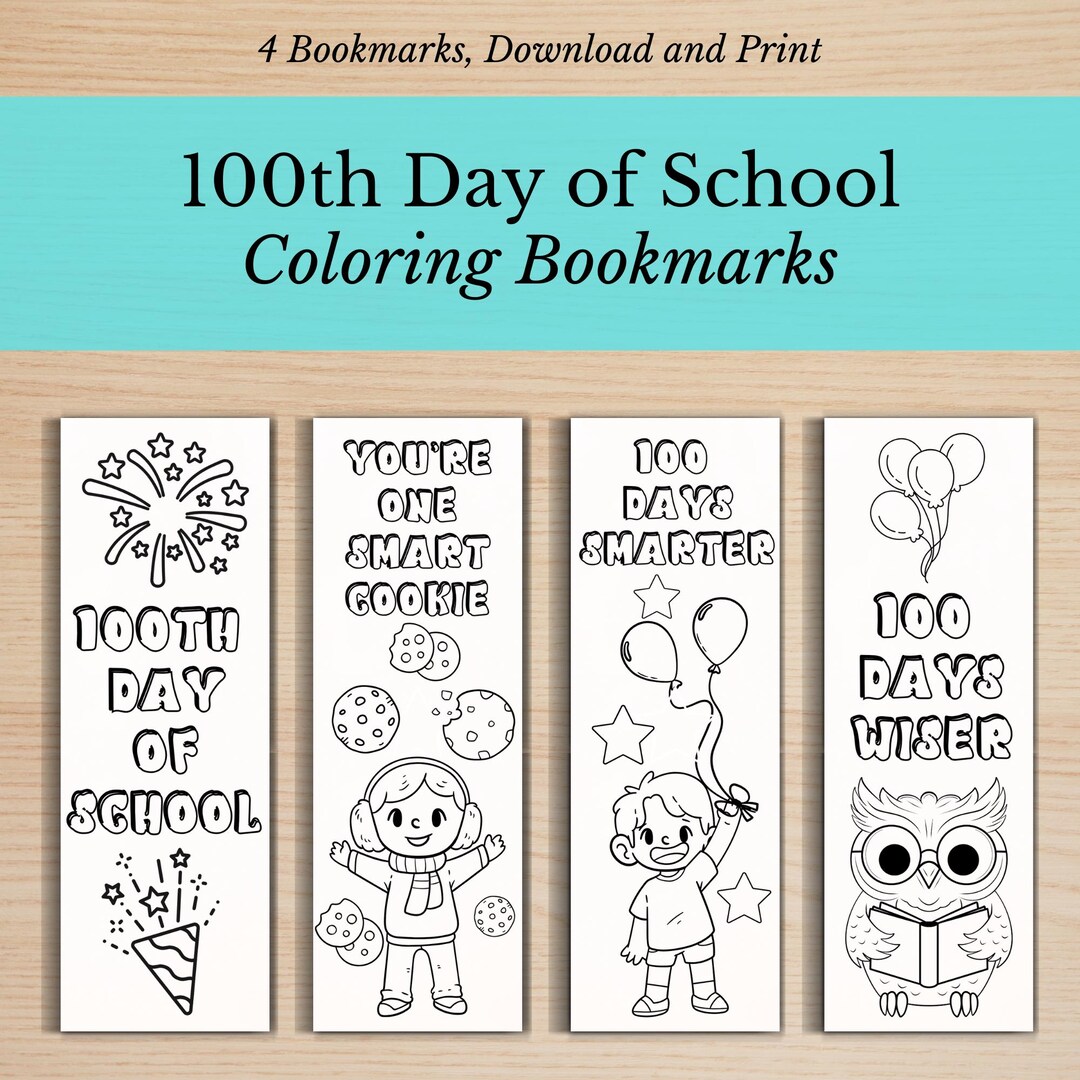 100th Day of School Coloring Bookmarks, Fun Kids Coloring Activity, 4 ...