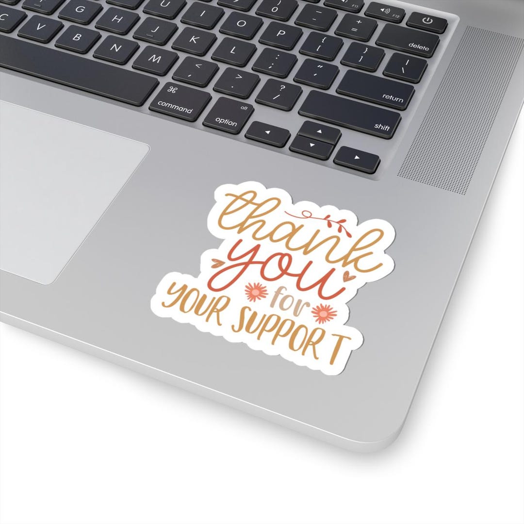 Thank You Sticker for Small Business - Cute Thank You for Your Support ...