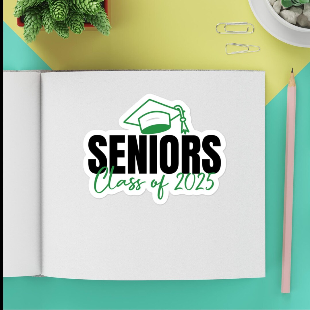 Senior 2025 Sticker, Class of 2025 Sticker Decals, Seniors '25 Decal ...