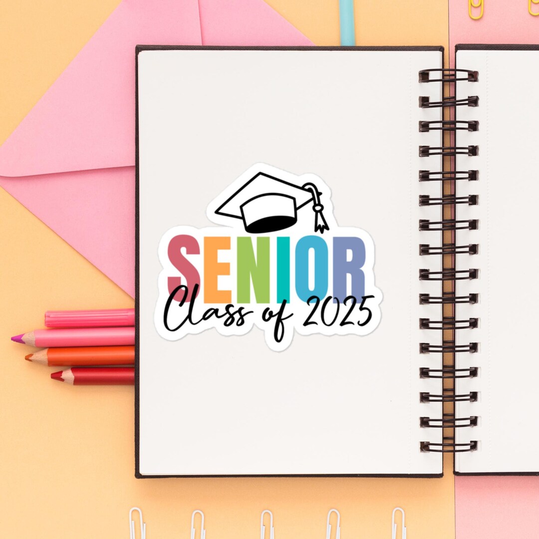 Senior 2025 Sticker, Class of 2025 Sticker Decals, Seniors '25 Decal ...