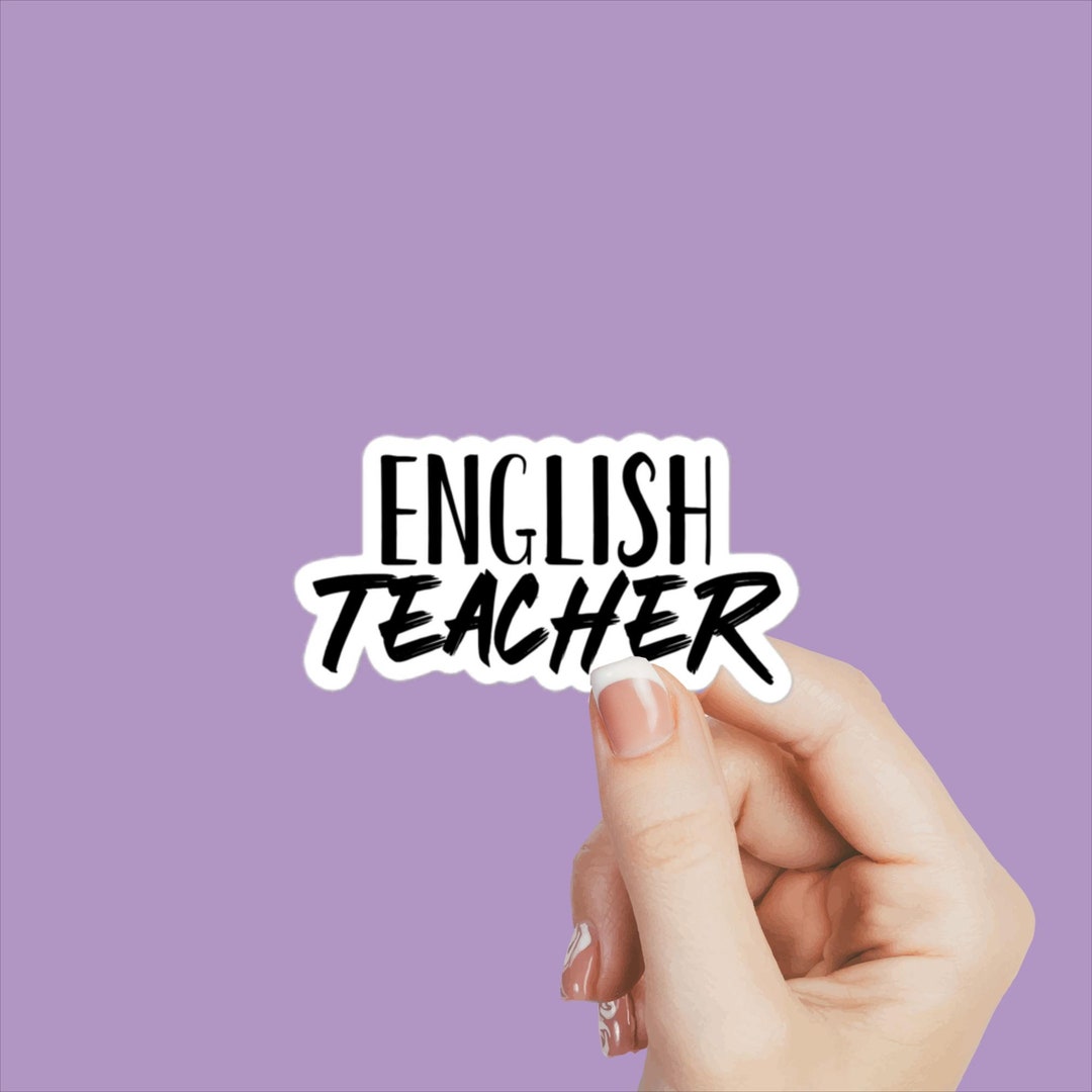 English Teacher Sticker, Teacher Humor Decals, Teaching Stickers ...