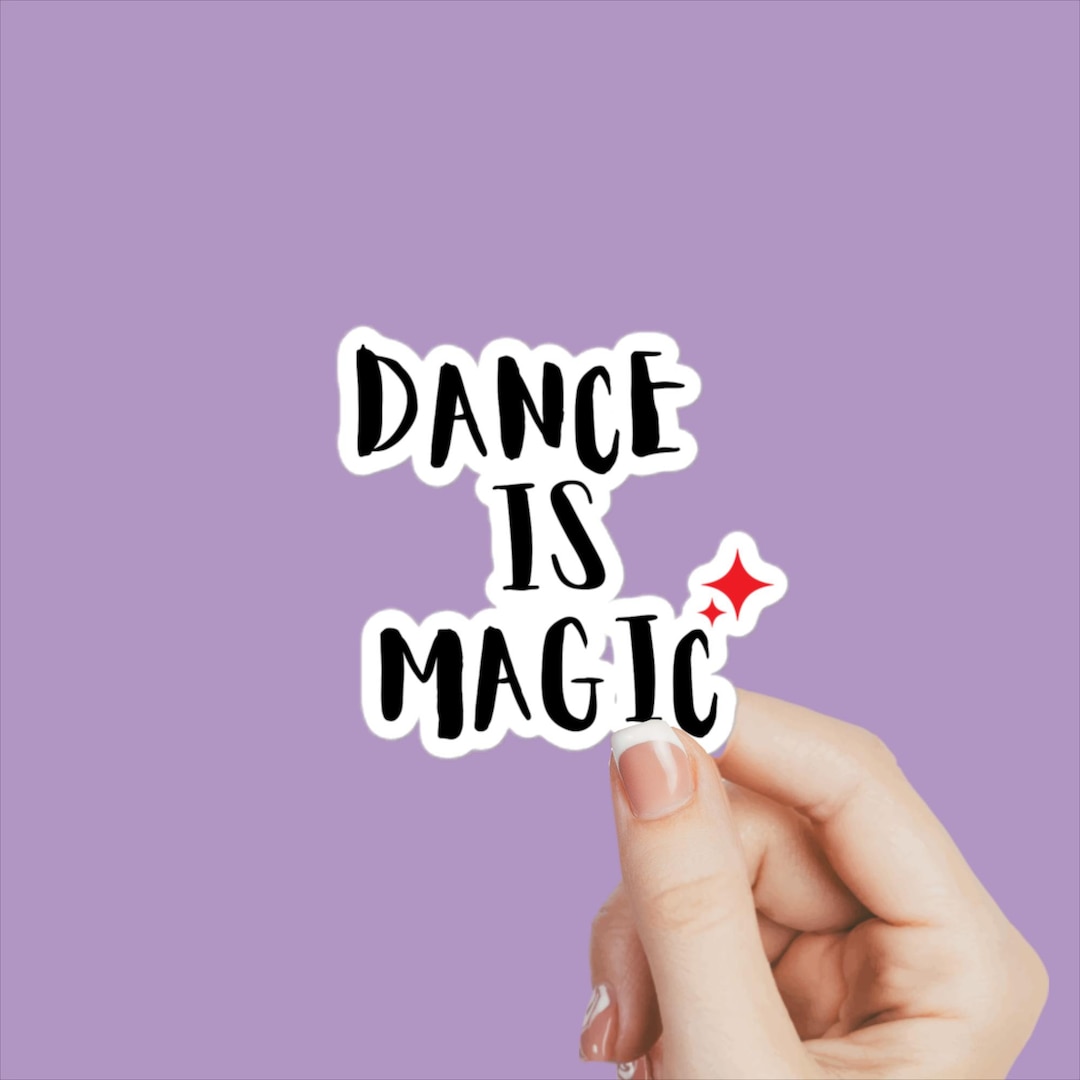 Dance is Magic Stickers, Dancer Decal, Dancing Decal, Boy Dancer ...