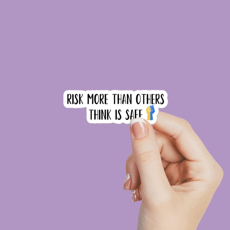 Risk More Than Others Think is Safe Sticker, Empowerment Stickers, Self ...