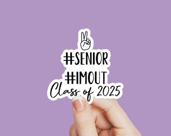 Senior 2025 Sticker, Class of 2025 Sticker Decals, Seniors '25 Decal ...
