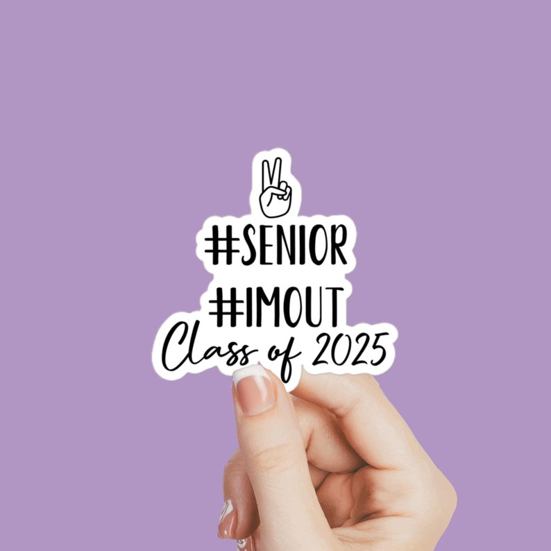 Senior 2025 Sticker, Class of 2025 Sticker Decals, Seniors '25 Decal ...