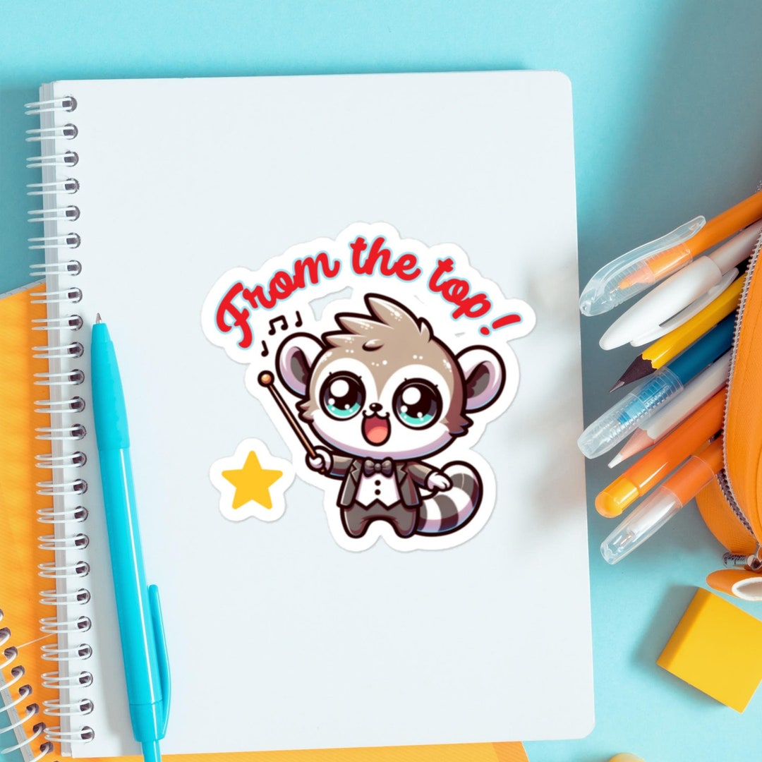 From the Top! Sticker Conductor Music Choir Sticker Teacher Choir Music ...