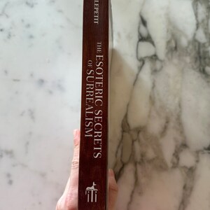 The Esoteric Secrets of Surrealism: Origins, Magic, and Secret ...