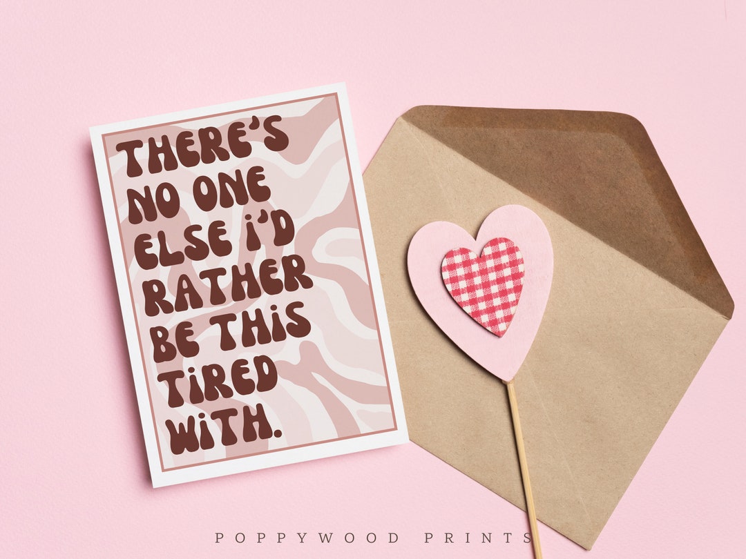 TIRED Adult Valentine Cards - Instant Download Funny Couples Valentine ...